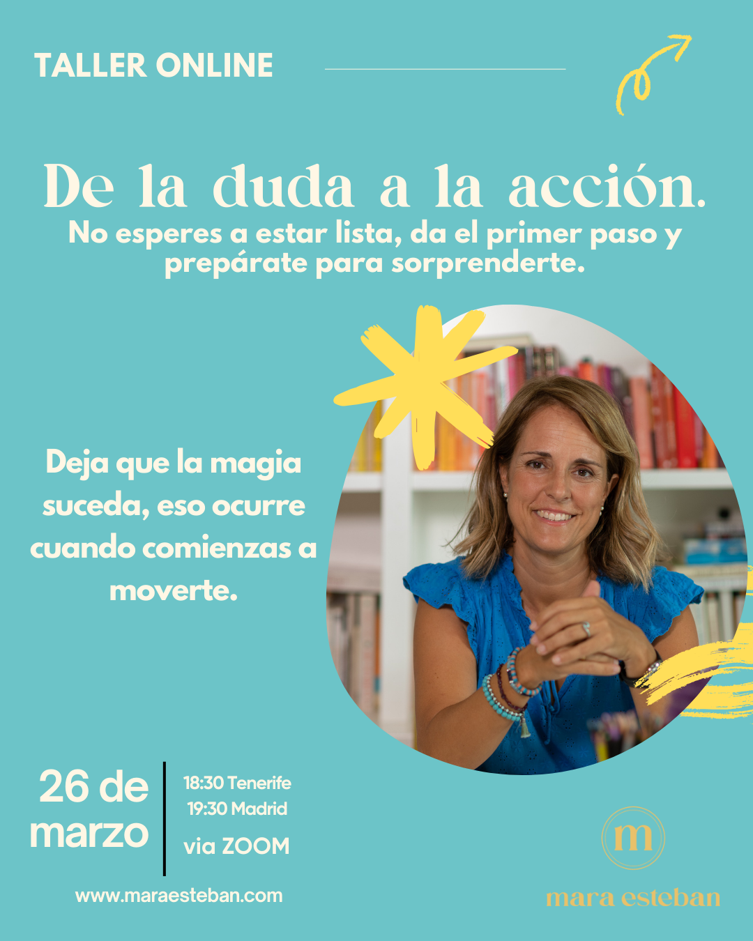 De la duda a la acción ¿Lista para emprender? - Mara Esteban